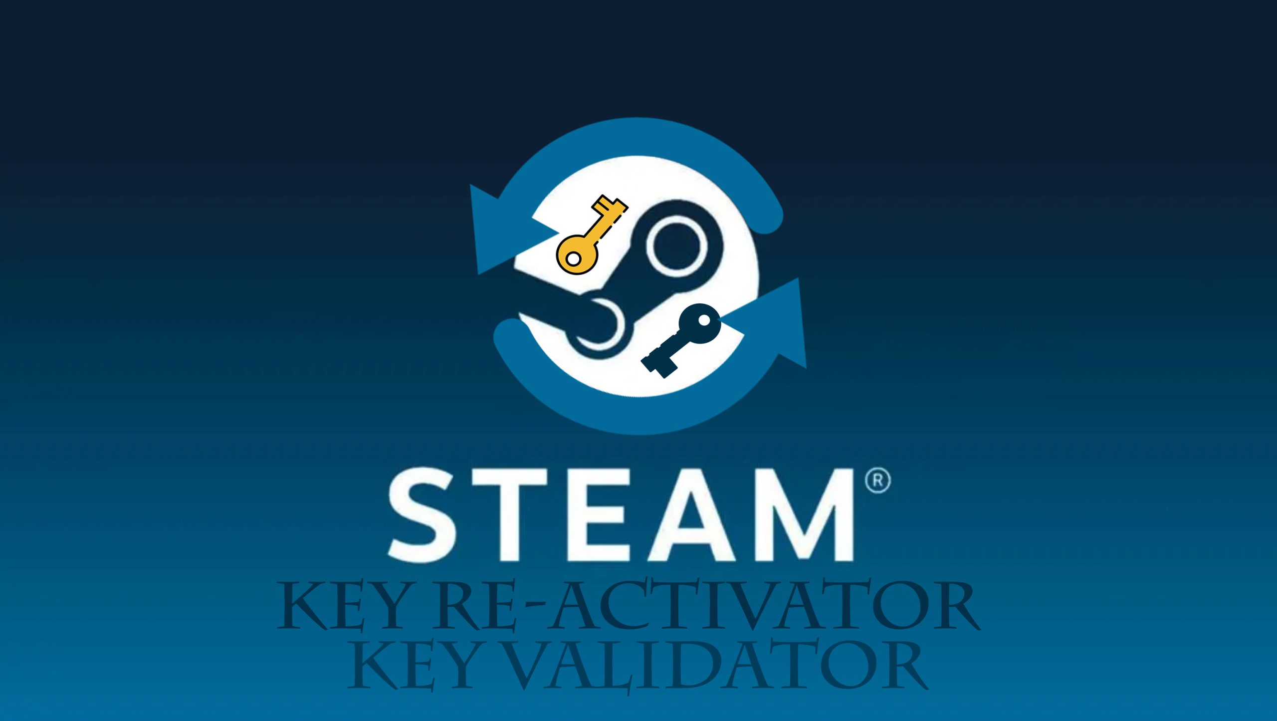 Steam Key Re-Activator & Validator Tool | Valid Steam Keys