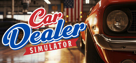 Unlock Car Dealer Simulator CD Key on Steam (2025) | Valid Steam Keys